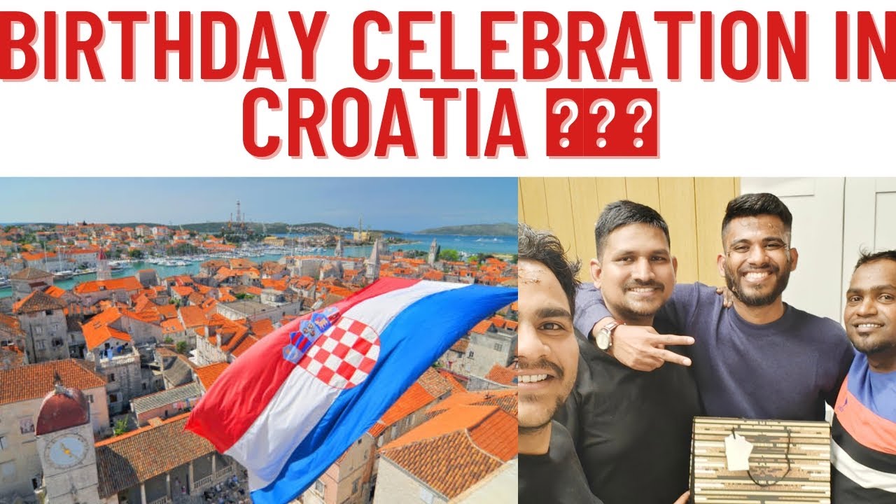 Friend Birthday 🎉 Celebration 🥳 In Croatia 🥳🙂 क्रोएशिया में जन्मदिन का ...
