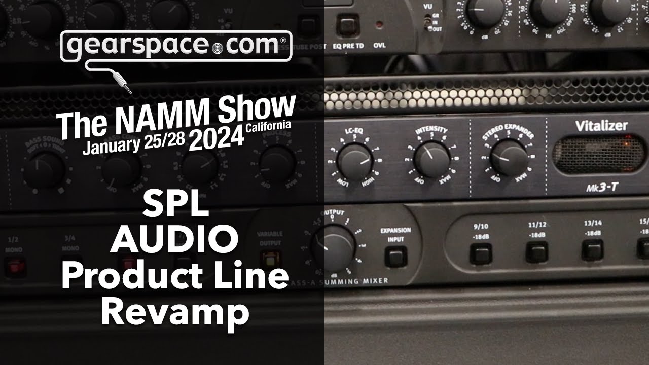 SPL 2024 Product Line Revamp - Gearspace @ NAMM 2024 - YouTube