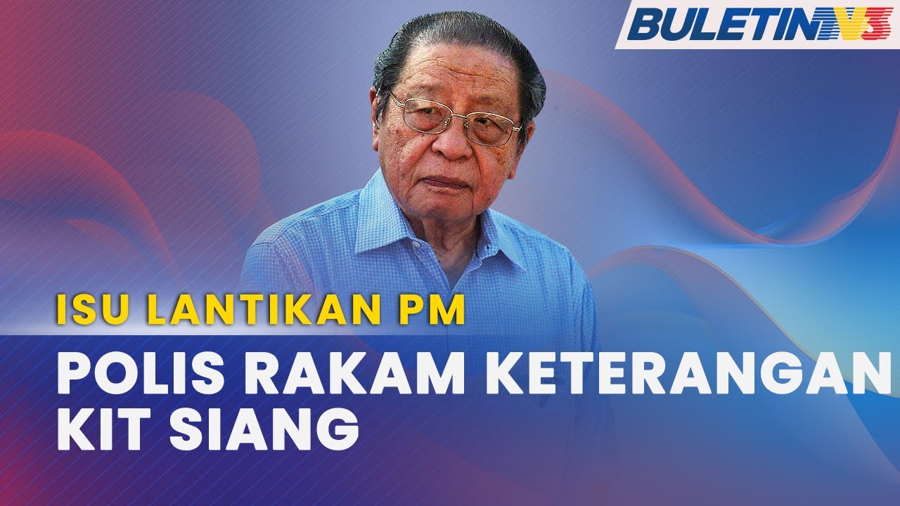 RAKAM KETERANGAN | Kit Siang Beri Keterangan Kepada Polis - YouTube