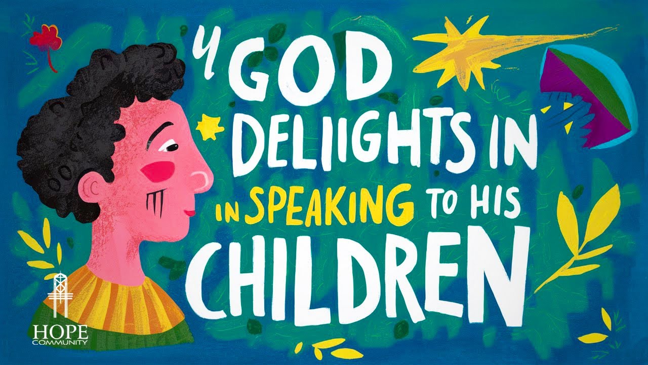 God Delights in Speaking to His Children | Moment of Hope | Pastor ...