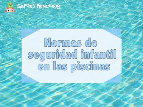 Normas de seguridad infantil en la piscina - YouTube