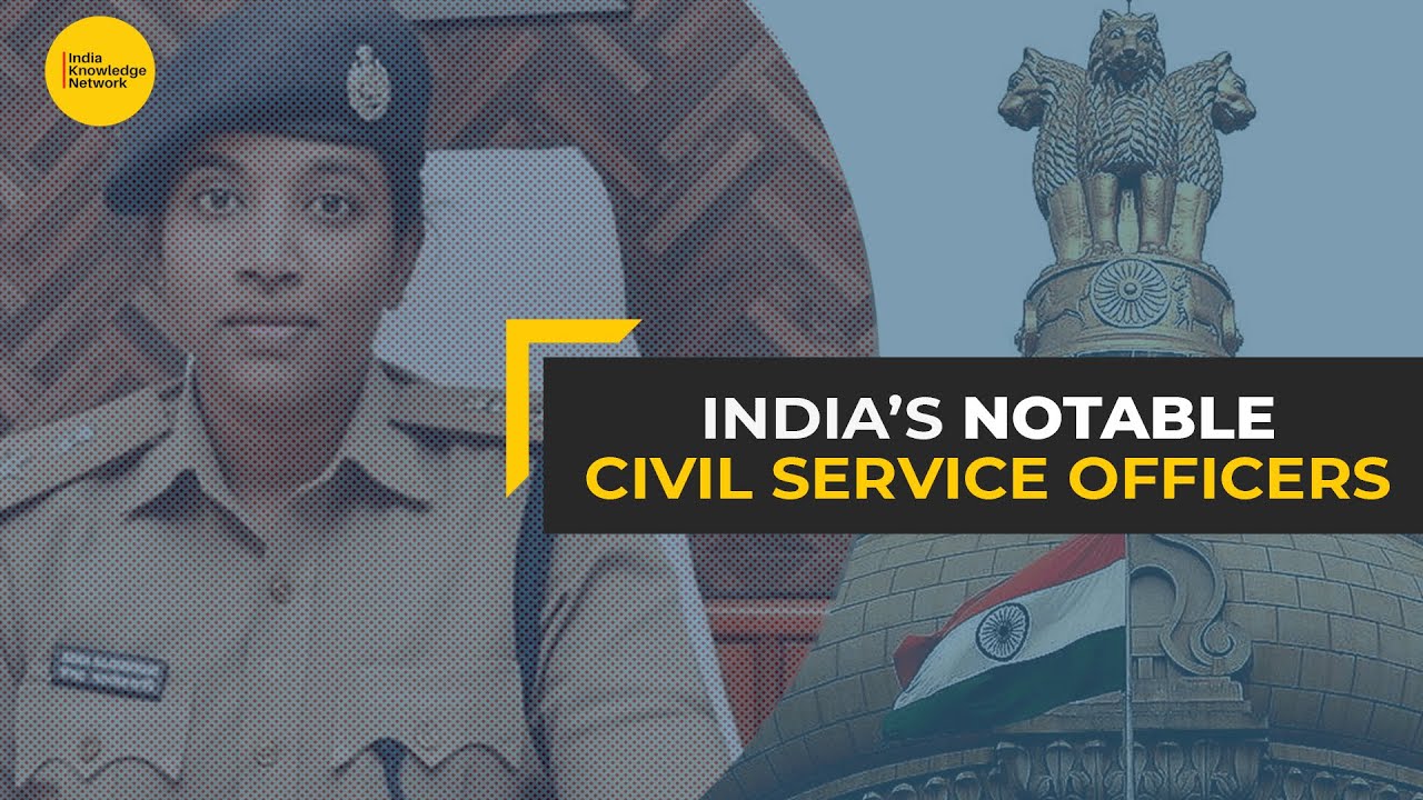 Meet some of India’s noteworthy Civil Service Officers | National Civil ...