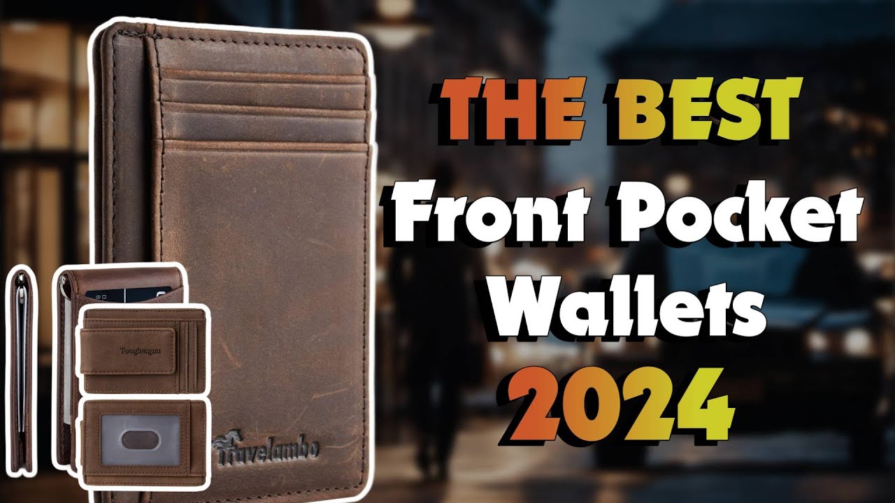 The Best Front Pocket Wallets in 2024 - Must Watch Before Buying! - YouTube