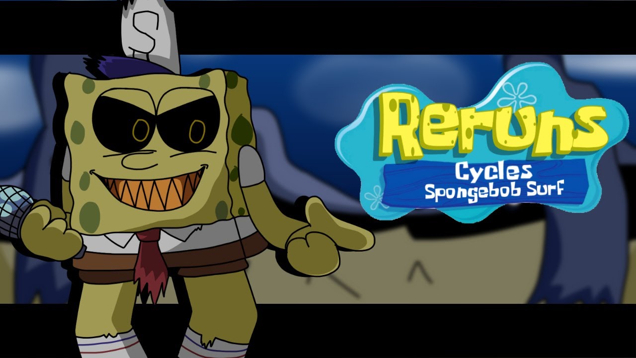Reruns (Cycles - Spongebob Surf) [FNF] (+ FLP) - YouTube