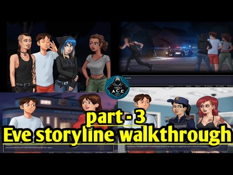 Summer Time saga || Eve storyline walkthrough || part 3 || ace gaming ...