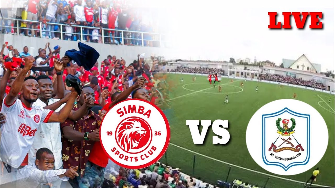 🎤 Live Simba vs Jkt Tanzania /NBC premier league - YouTube
