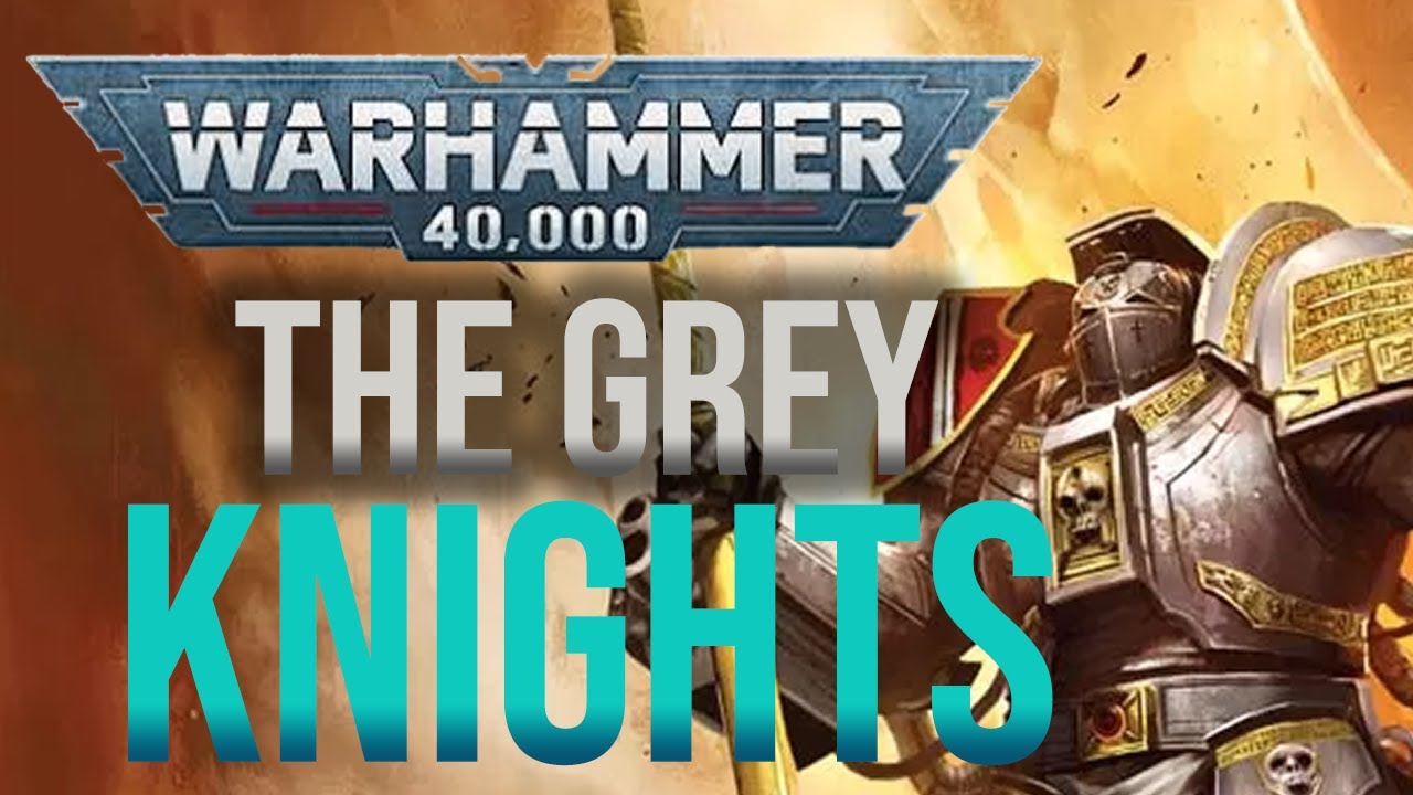Grey Knights EXPLAINED - Warhammer 40,000 Lore Explained - YouTube