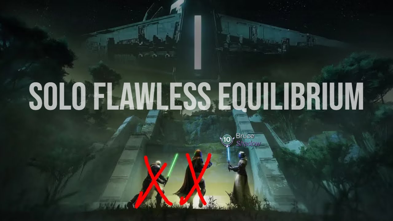 Solo Flawless Equilibrium | Destiny 2: Renegades - YouTube