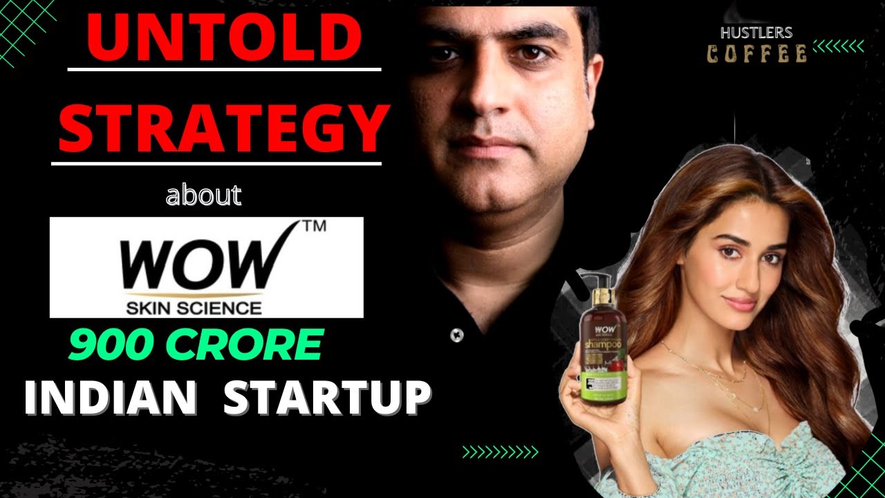 How Wow rapidly beat its competitors 🤔 | Wow Skin Science-Case Study ...