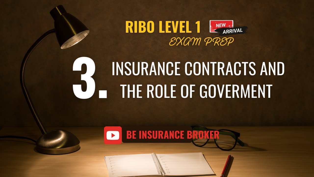 RIBO LEVEL 1 EXAM PREP - Chapter 3. Insurance contracts & the role of government - YouTube