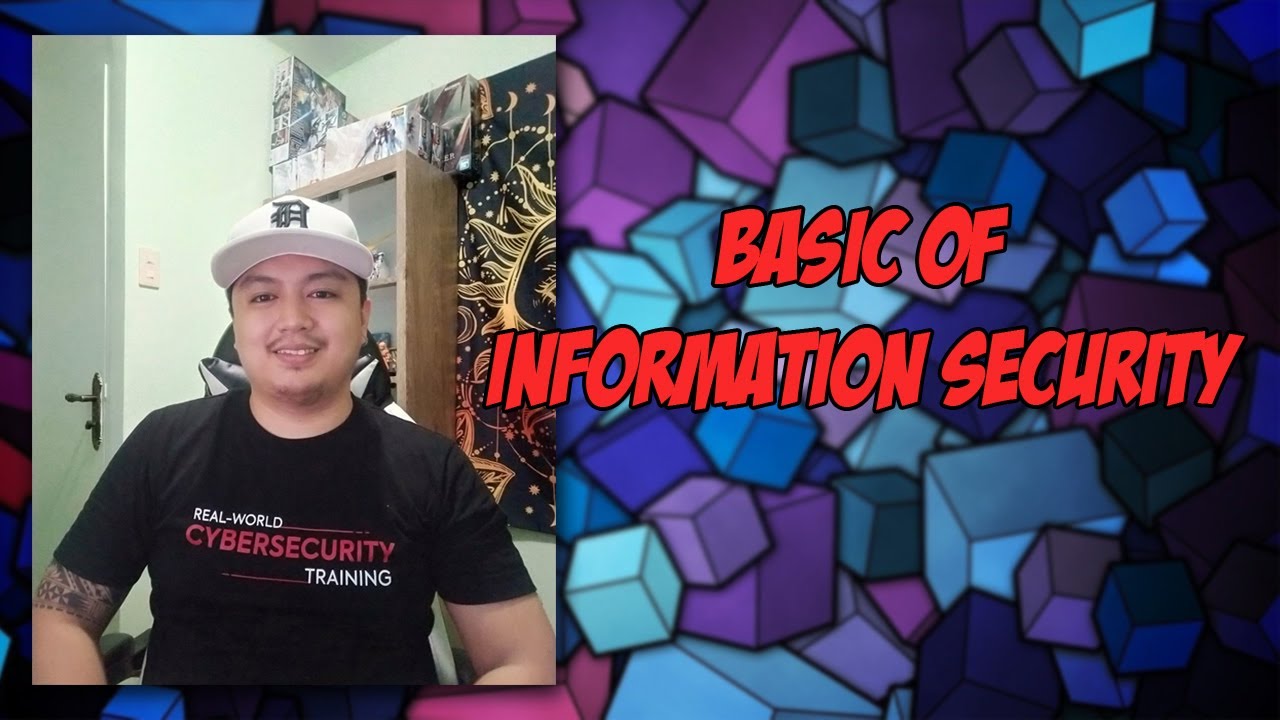 Basics of Information Security | Explained (Tagalog) - YouTube