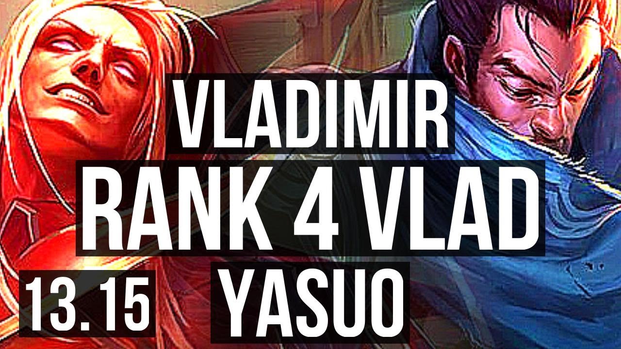 VLAD vs YASUO (MID) | Rank 4 Vlad, 5/0/2, 1500+ games, 1.1M mastery | KR Grandmaster | 13.15 ...