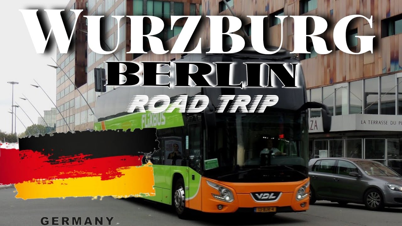 🇩🇪 7 HRS FLIXBUS TRIP FROM WURTZBURG TO BERLIN 2024 | PANORAMIC VIEW OF ...