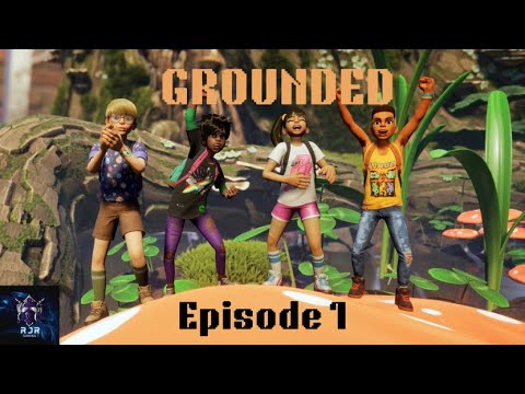 Grounded - Episode 1 - YouTube
