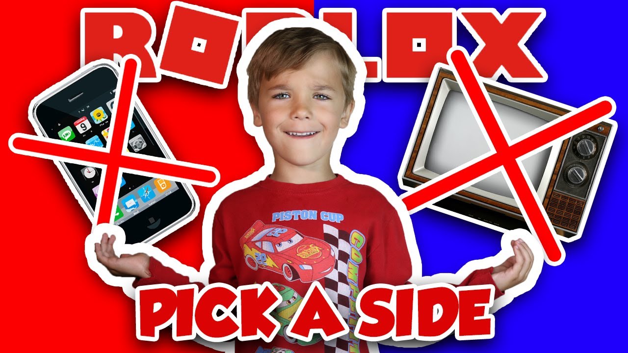 PICK A SIDE IN ROBLOX | WOULD YOU RATHER HAVE NO TV OR CELLPHONE FOR ...