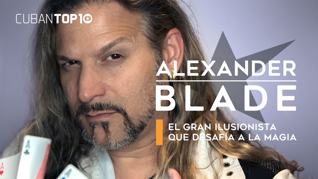 Alexander Blade │ El gran ilusionista que desafía a la magia - YouTube