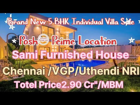 ID :663|| Chennai || Uthendi VGP Layout || 5'BHK' Brand New Individuals ...