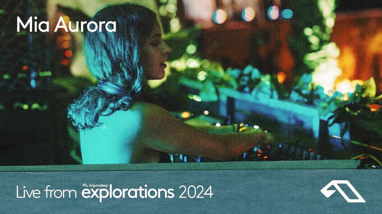 Mia Aurora at Empire | Anjunadeep Explorations 2024 (Deep House / Progressive House DJ Set ...