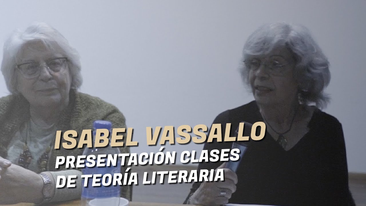 Isabel Vassallo presenta su libro Clases de teoría literaria - YouTube