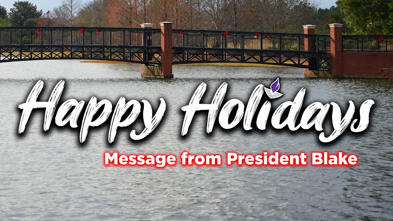 Holiday Message from President Blake - Middle Georgia State University ...