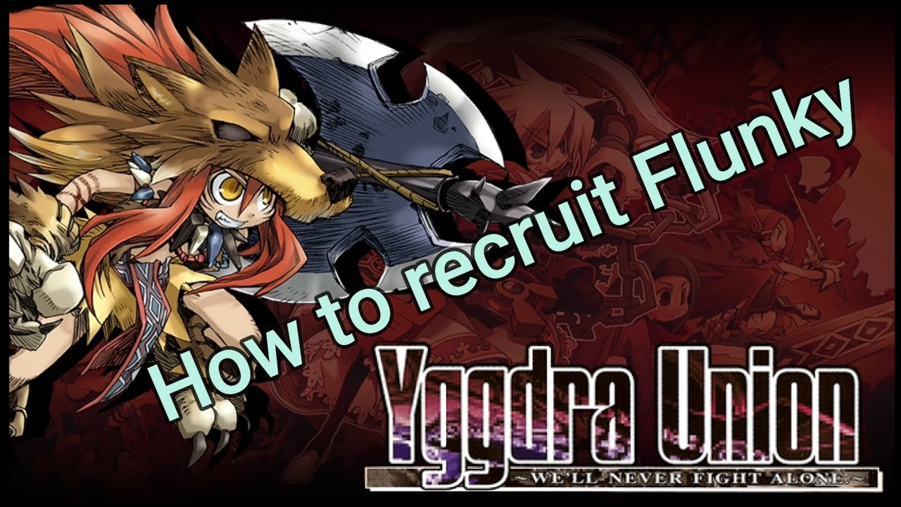 How to recruit Flunky in Yggdra Union (Andriod Version) - YouTube