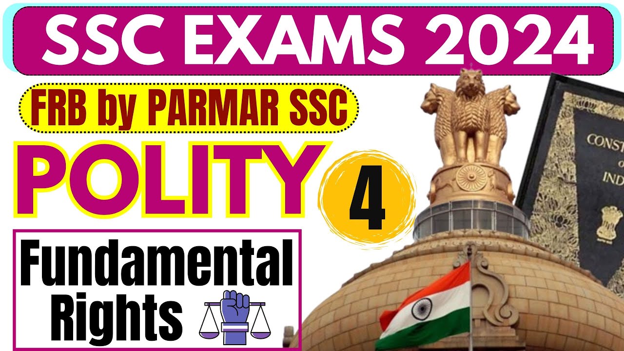 POLITY FOR SSC | FUNDAMENTAL RIGHTS (PART 3) | PARMAR SSC - YouTube
