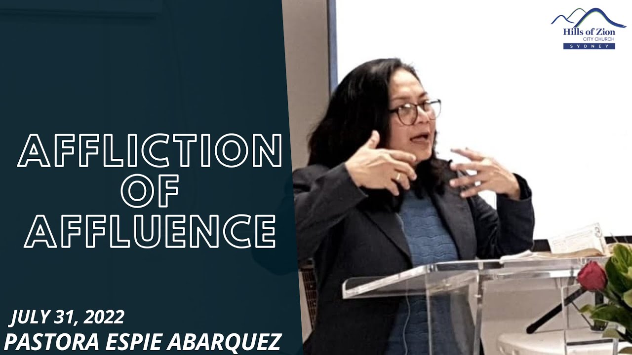 Sunday Service - 31/7/2022 - Affliction of Affluence - YouTube