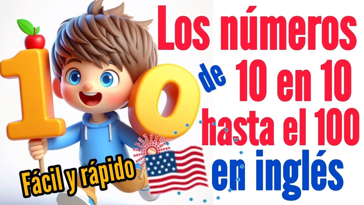 Números de 10 en 10 hasta el 100 en inglés - YouTube