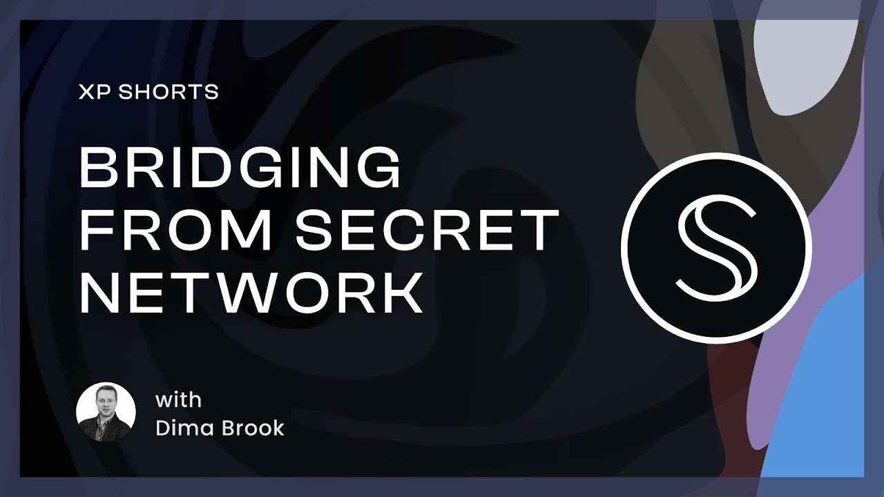 XP Shorts - bridging NFT from Secret Network with CTO Dima Brook - YouTube