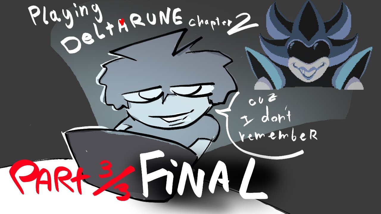 Stream - Finishing Deltarune Chapter2 - YouTube