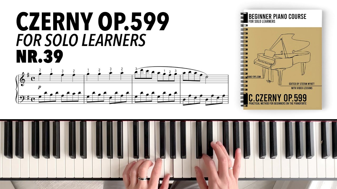 Czerny op.599 nr.39 Piano Tutorial | Practical Method for Beginners ...