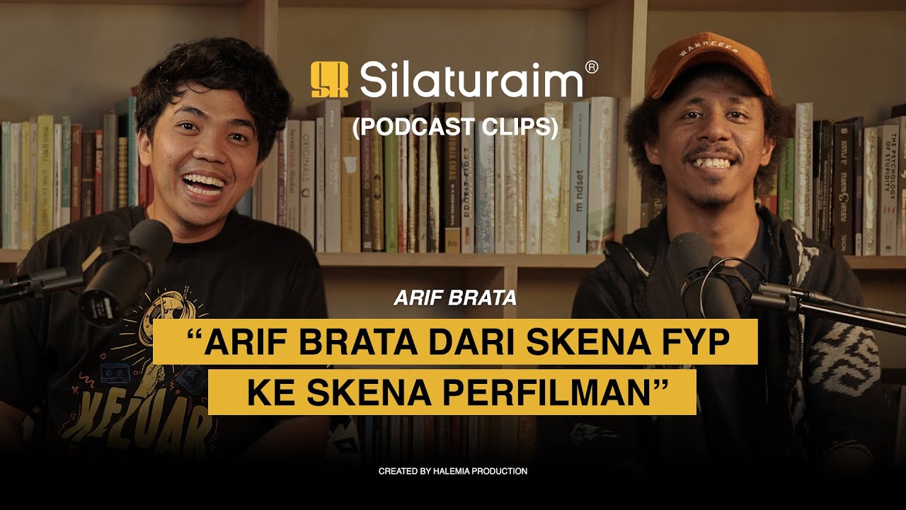 Arif brata Dari FYP ke Filem layar lebar | Silaturaim Podcast Clips ...