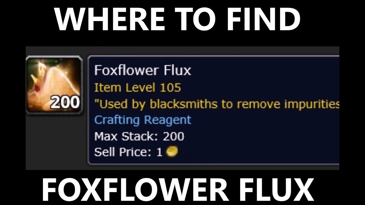 Where to get Foxflower Flux! - YouTube