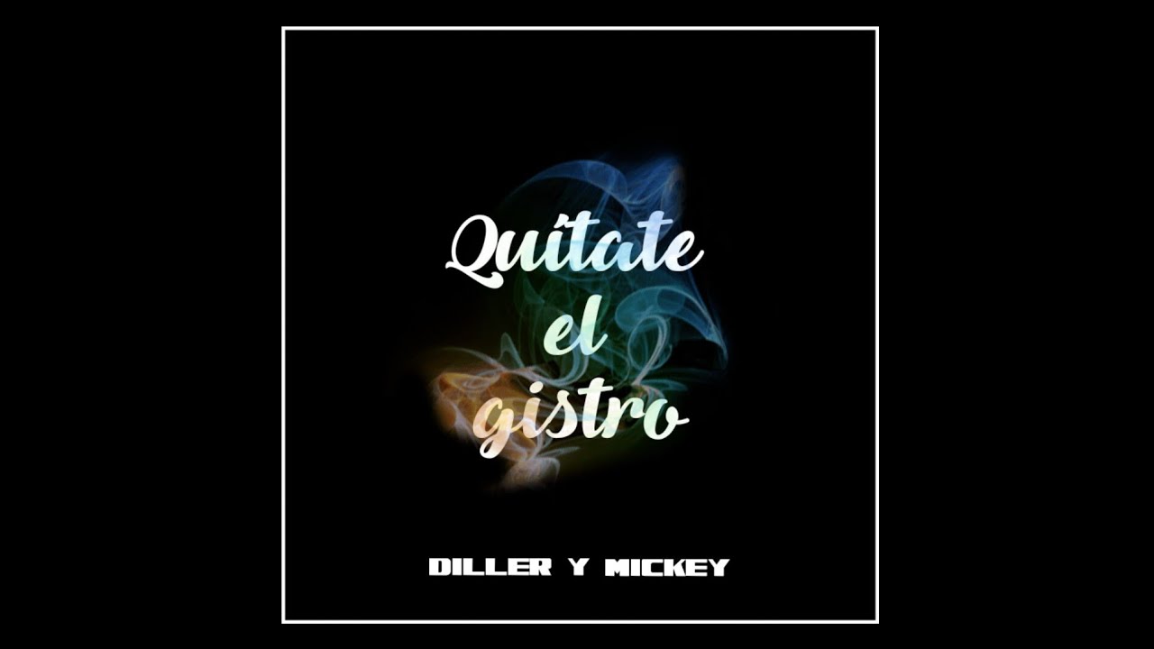 Quitate el gistro - Diller & Mickey Beylla Young Tone Yenkele (Versión ...