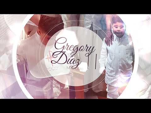 GREGORY DIAZ II BAUTIZO - YouTube
