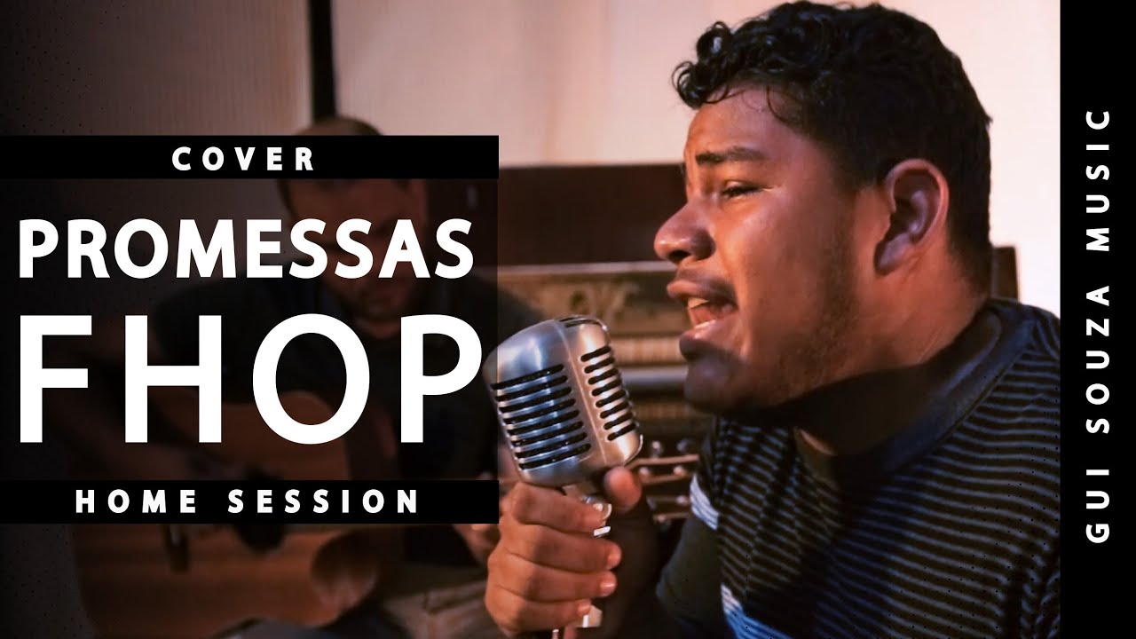 PROMESSAS - FHOP (COVER) - GUI SOUZA - YouTube