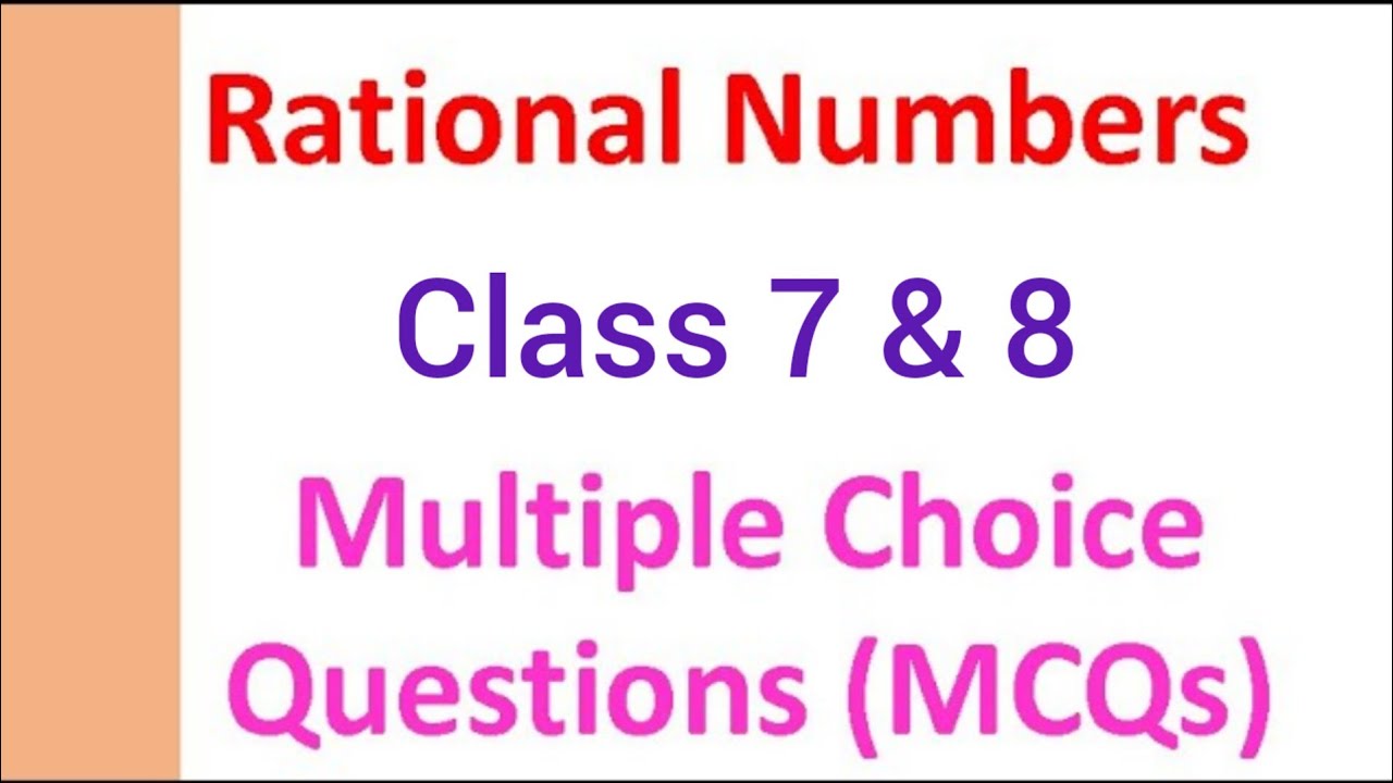 MCQs | Rational Numbers | Multiple Choice Questions LEARN, ENHANCE ...