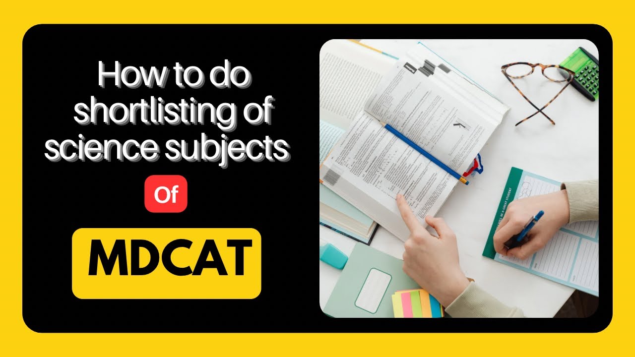 Shortlisting of mdcat subjects || How to do shortlisting of all Science ...