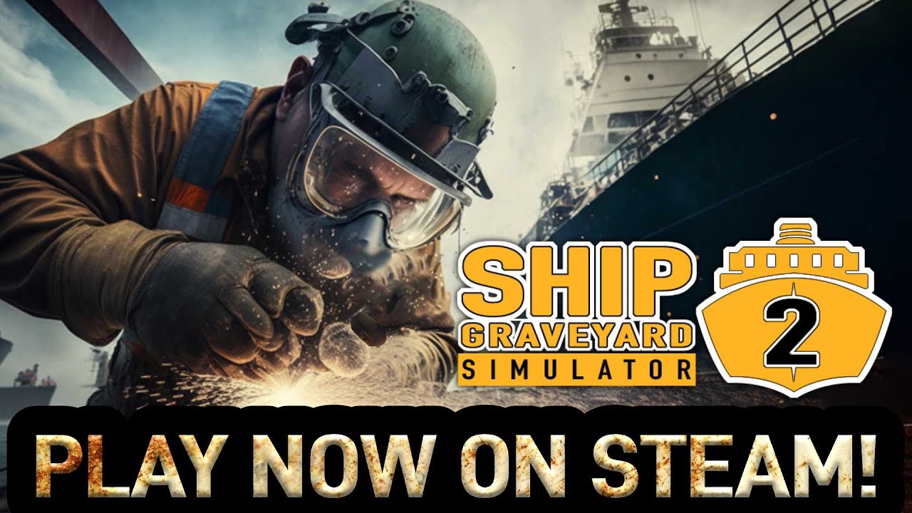 Ship Graveyard Simulator 2 - Release Trailer | STEAM - YouTube