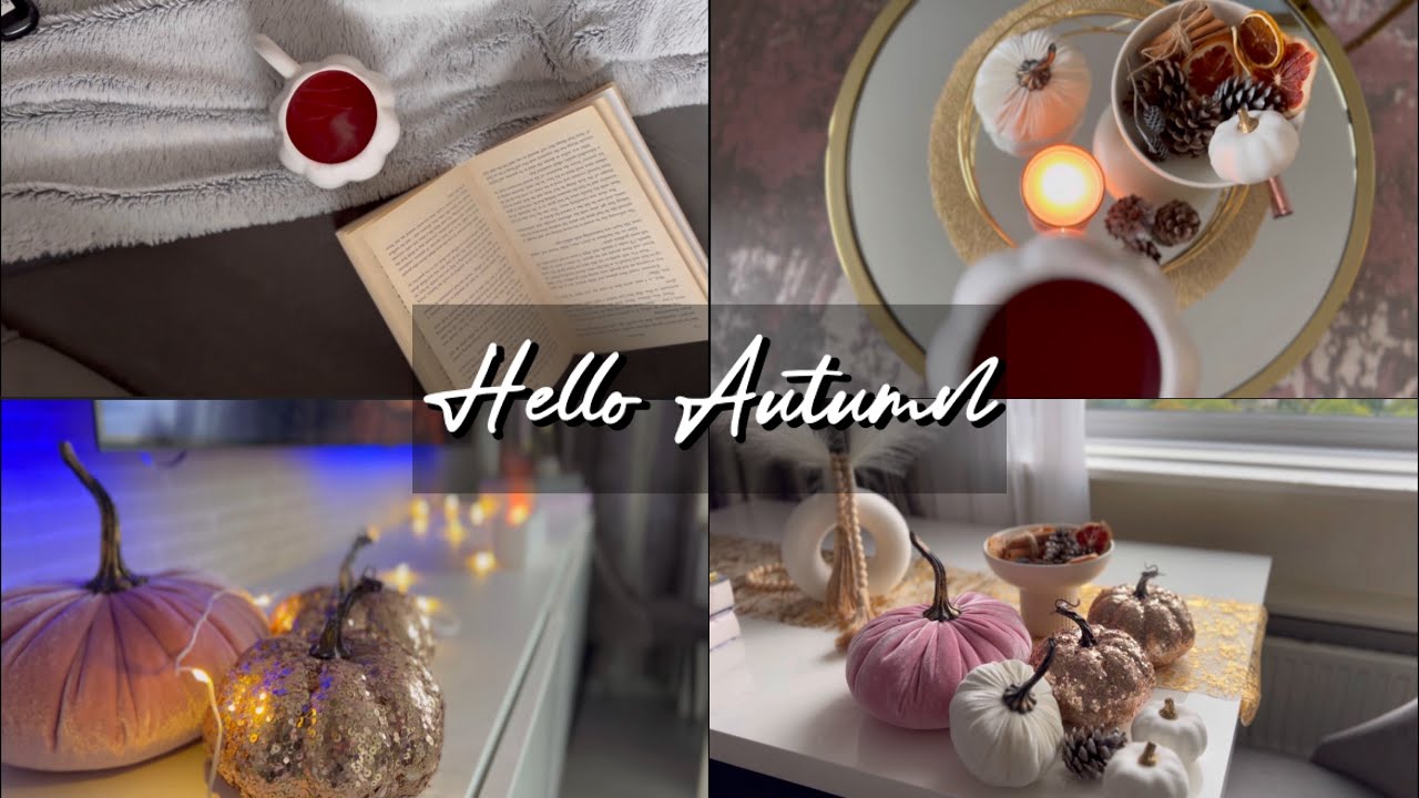 Autumn Day in my life |Autumn Decor|Cosy Day - YouTube