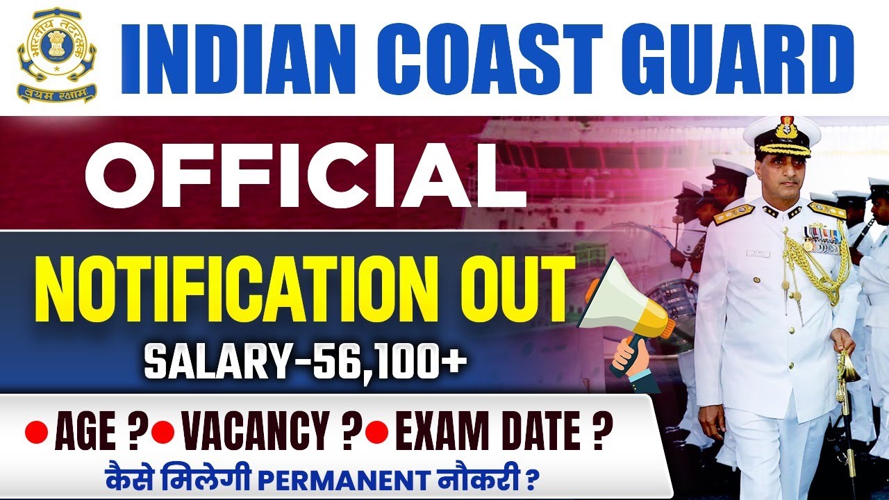 Indian Coast Guard Recruitment 2024 | ICG Assistant Commandant Vacancy ...