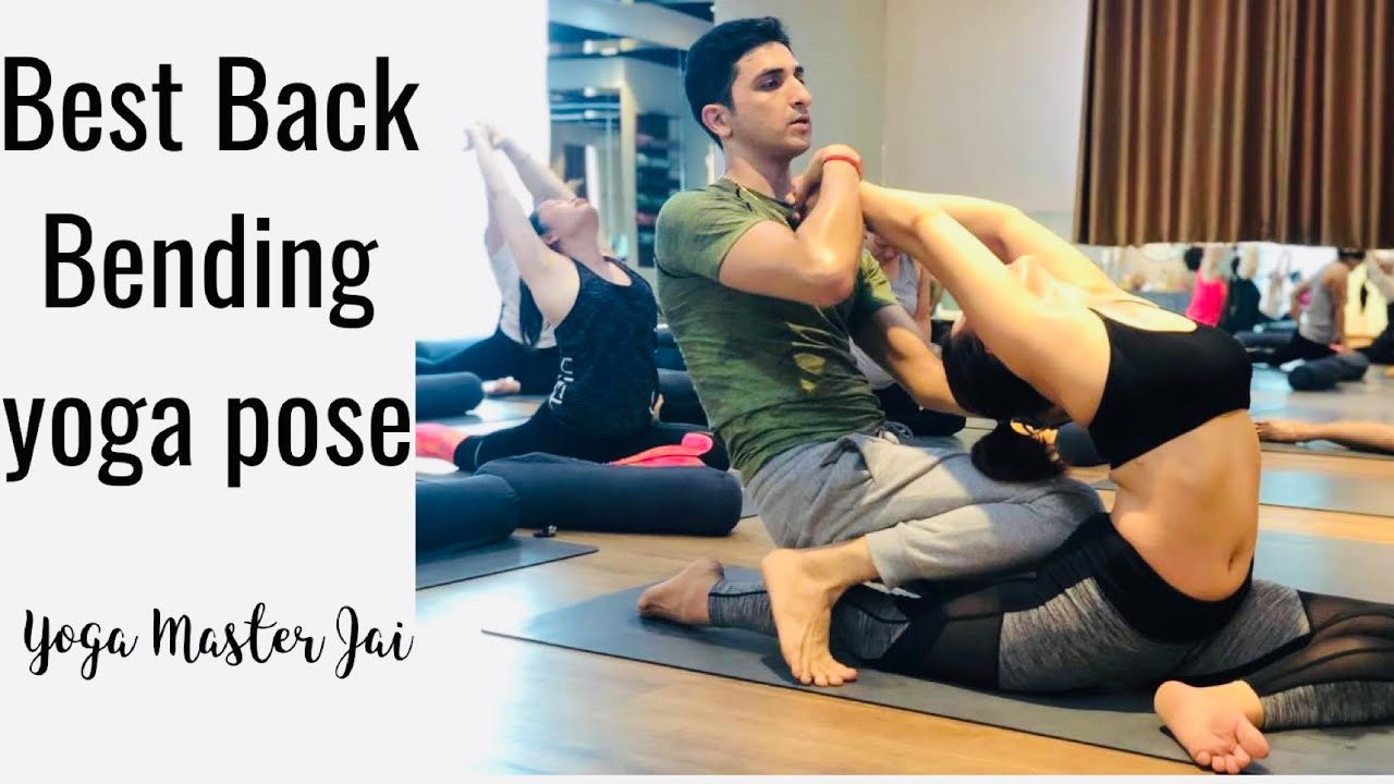 15 Best yoga pose for Back bending and flexibility - YouTube