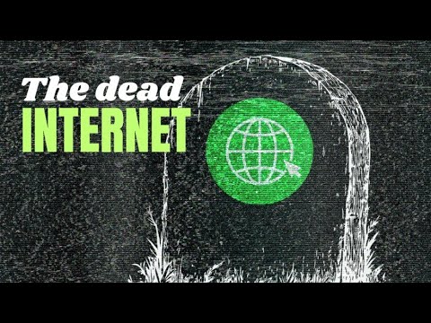 THE DEAD INTERNET THEORY - YouTube