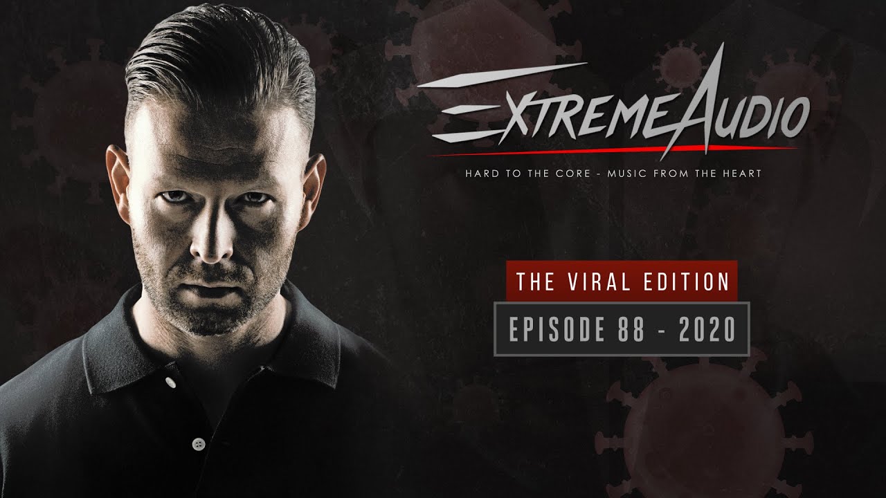 EVIL ACTIVITIES PRESENTS: EXTREME AUDIO EP88 l THE VIRAL EDITION - YouTube