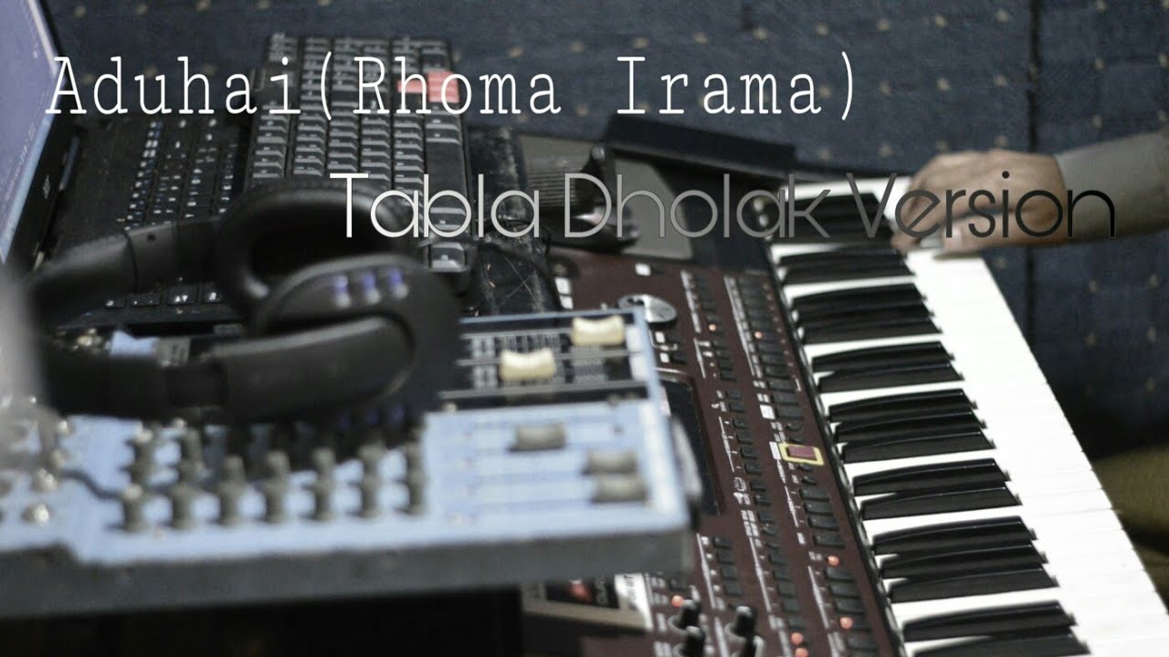 Aduhai(Rhoma Irama)_Tabla Dholak & Violin Version - YouTube