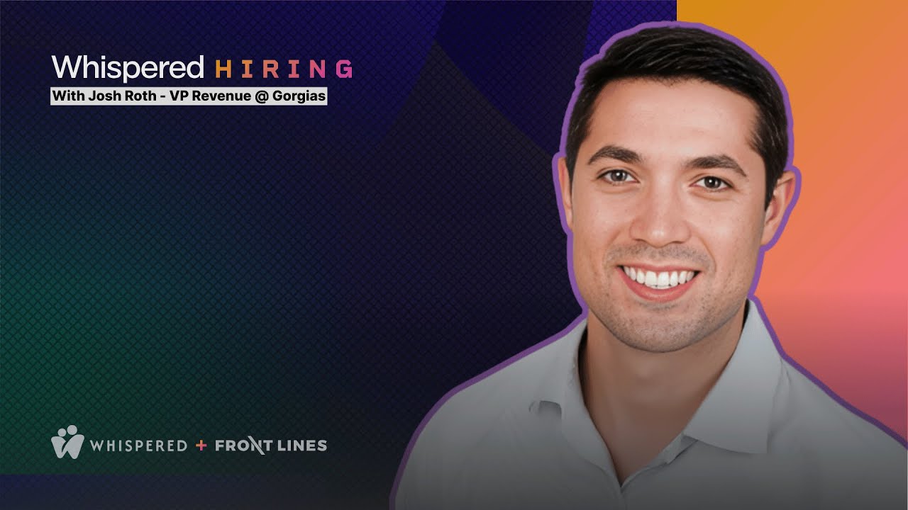 How I Hire with Josh Roth - VP Global Sales @ Gorgias - YouTube