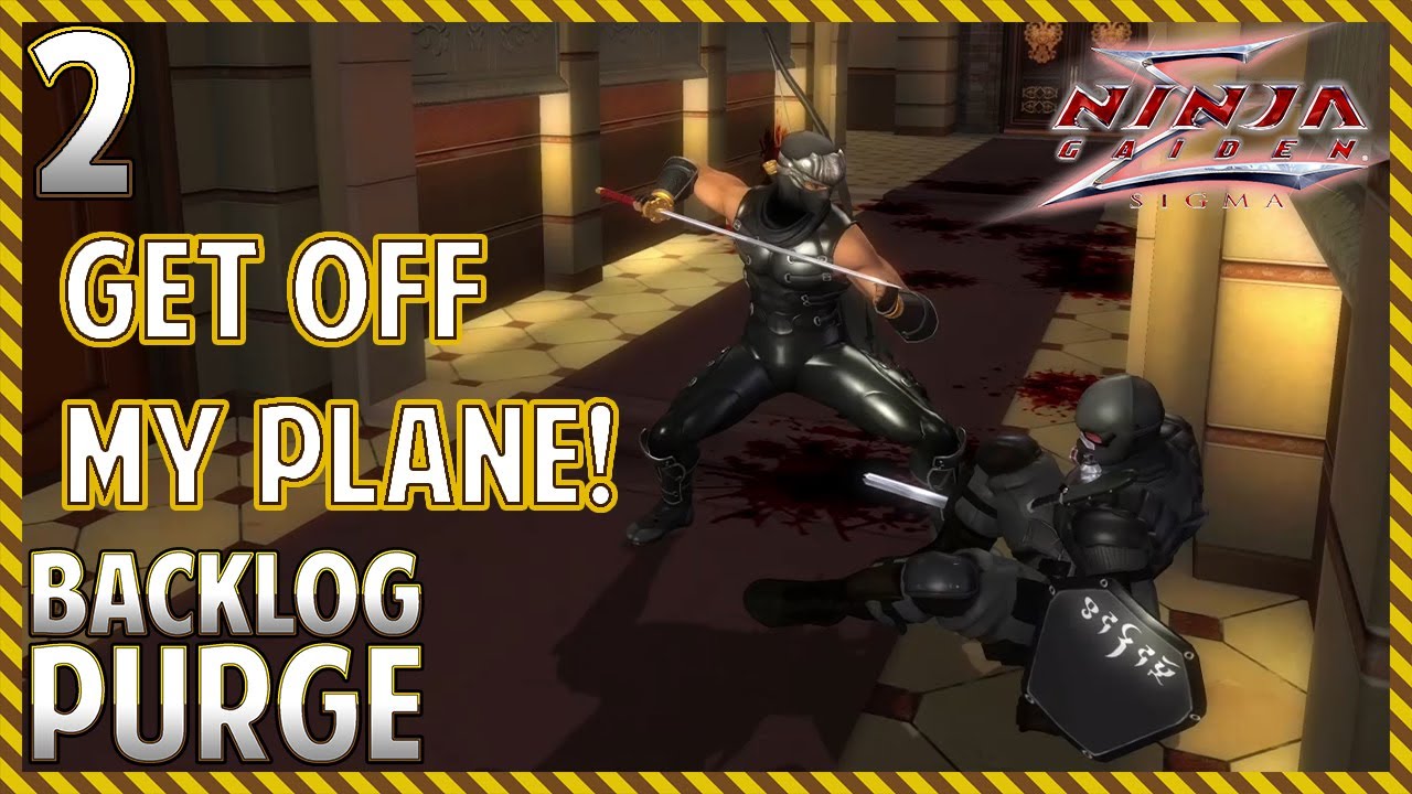 Get Off My Plane! | Ninja Gaiden Sigma Ep.2 | Backlog Purge - YouTube