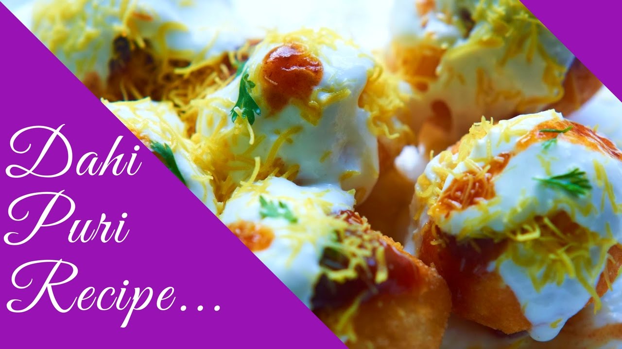 Dahi Puri Chaat Recipe - Dahi Sev Puri Recipe - Street food - YouTube