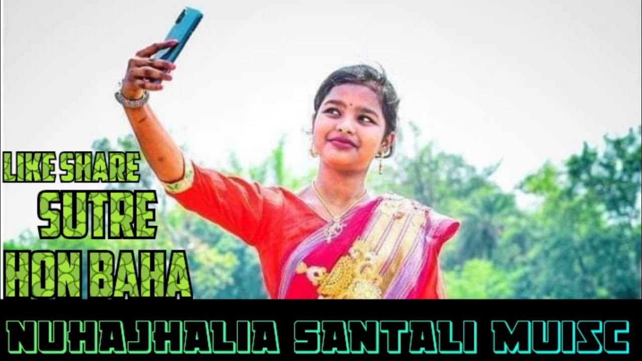 SANTALI OLD SONG l SANTALI ALBUM SONG l NUHAJHALIA SANTALI MUISC l ...