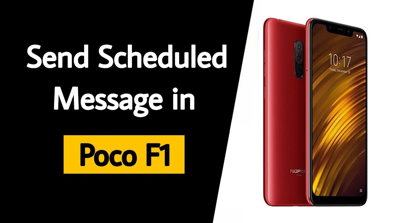 How To Send Scheduled Text Message SMS In Poco F1 YouTube how-to-send-scheduled-text-message-sms-in-poco-f1-youtube